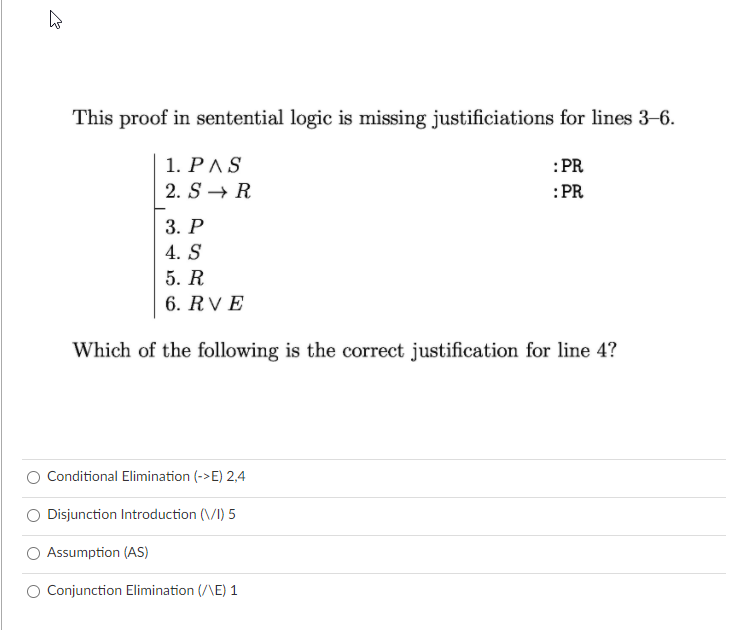 Solved This proof in sentential logic is missing | Chegg.com