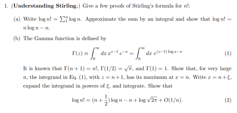 Solved 1 Understanding Stirling Give A Few Proofs Of