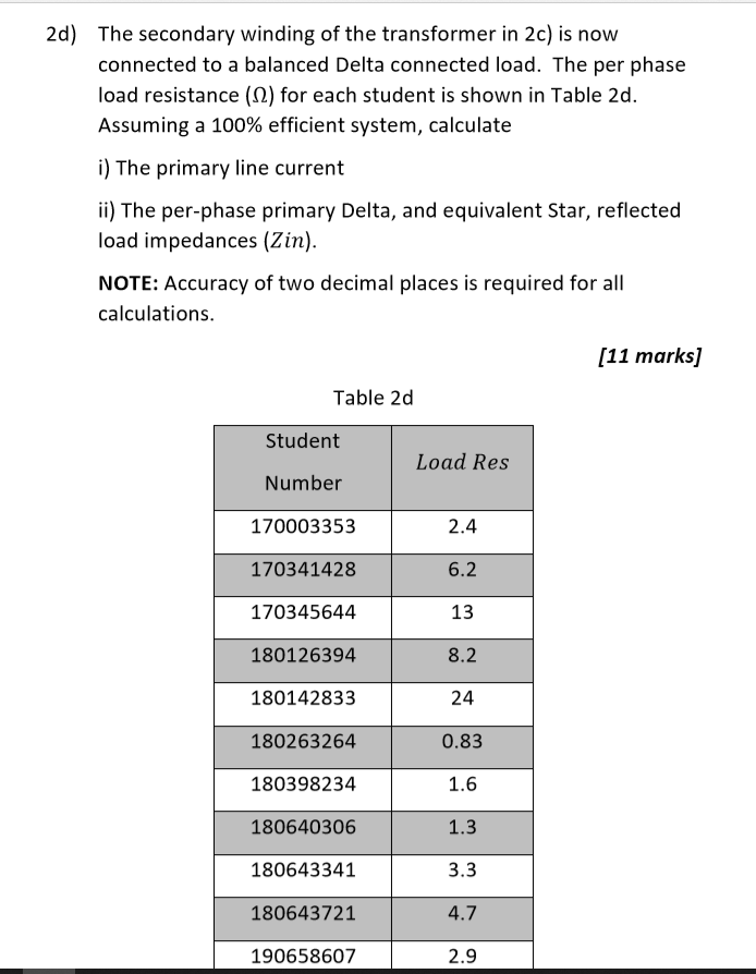 Solved 2c) A 3-phase transformer has a Delta connected | Chegg.com