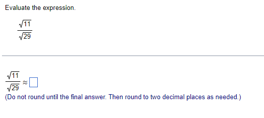 Solved Evaluate the expression.Keep getting this wrong. | Chegg.com