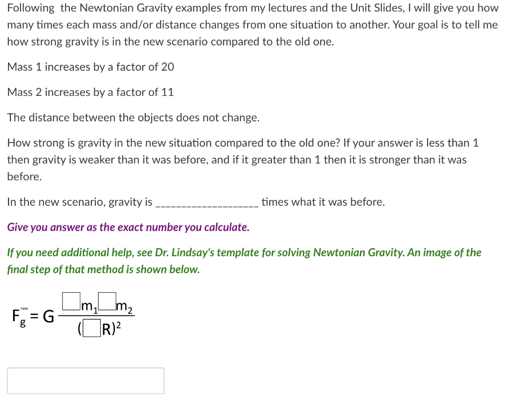 Solved Following the Newtonian Gravity examples from my | Chegg.com