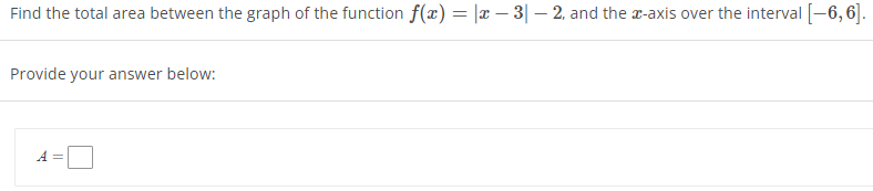 Solved Find the total area between the graph of the function | Chegg.com