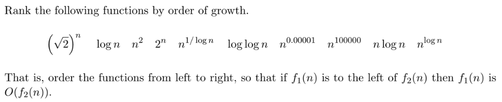 Solved Rank the following functions by order of growth. | Chegg.com