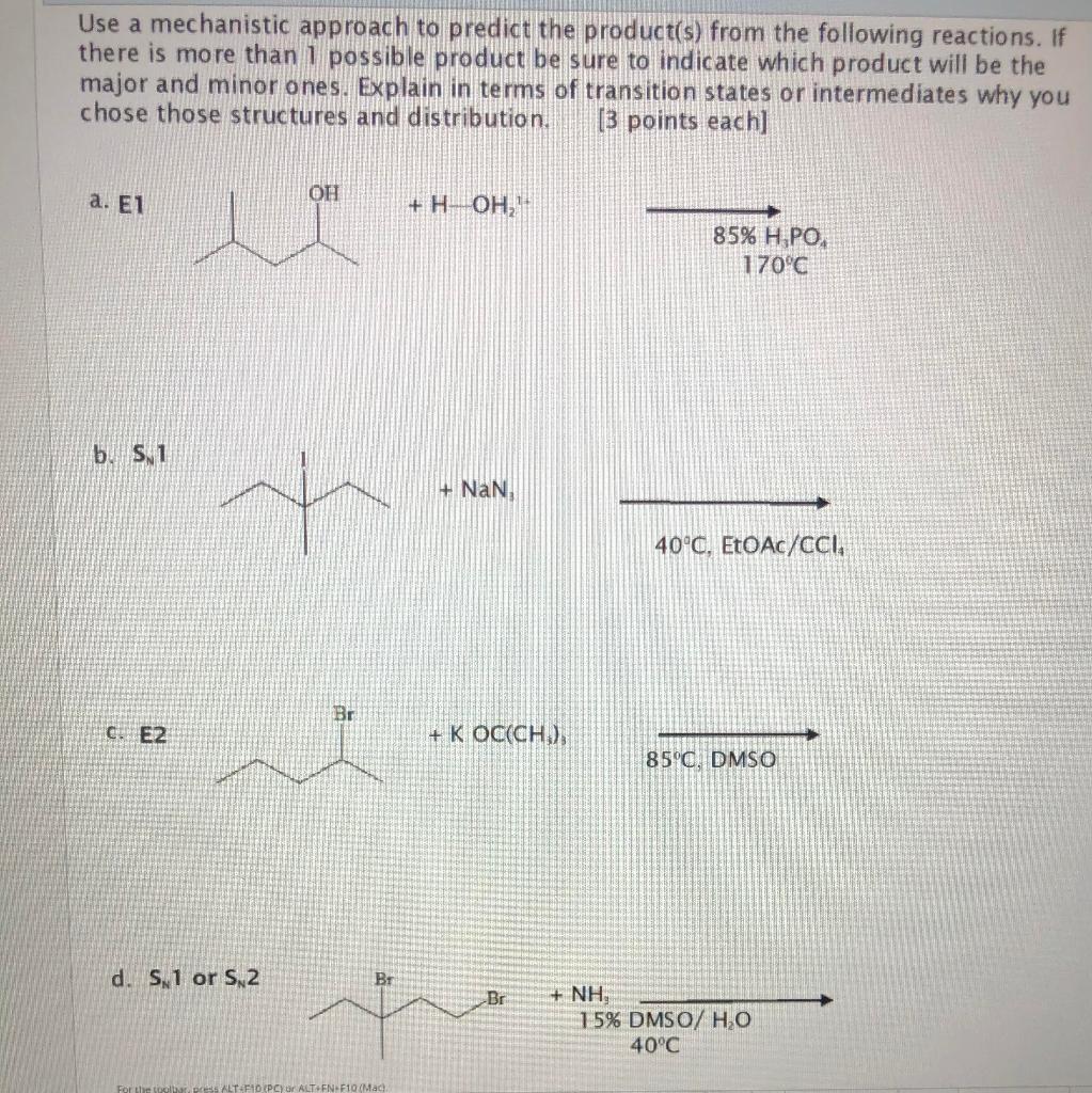 Solved Use a mechanistic approach to predict the product(s) | Chegg.com