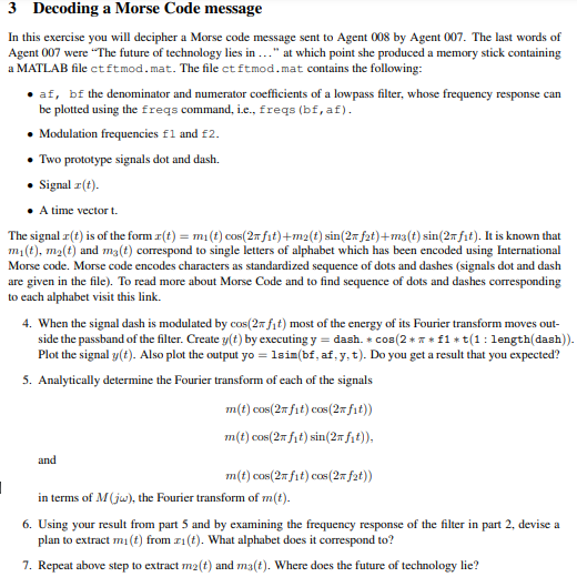 3 Decoding a Morse Code message In this exercise you | Chegg.com