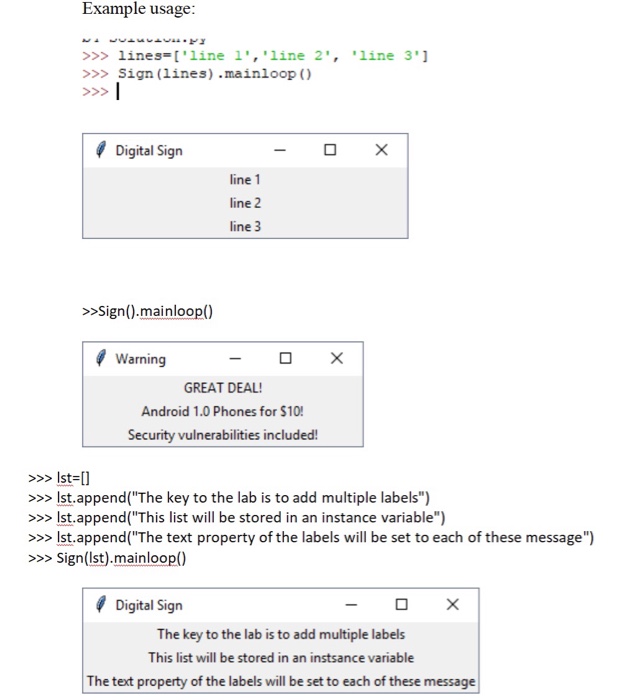 Solved python2.72: Modify the Sign() class to take in an | Chegg.com