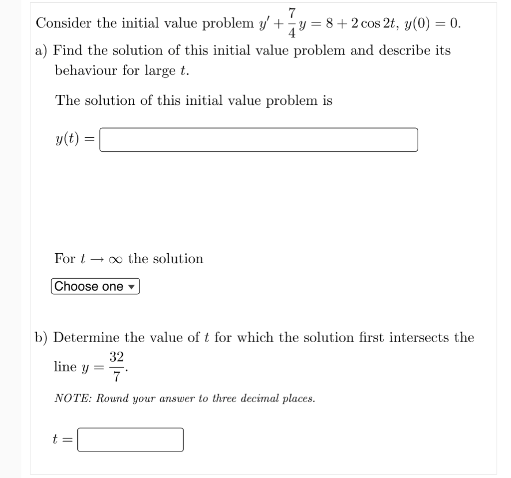 Solved Consider the initial value problem | Chegg.com