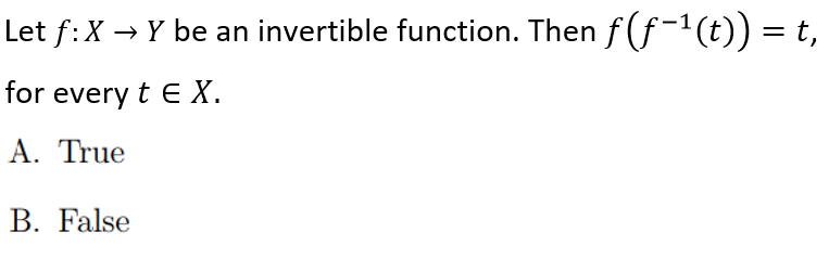 Solved Let f:X→Y be an invertible function. Then | Chegg.com