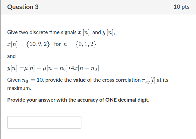 Solved Give two discrete time signals x[n] and y[n], | Chegg.com