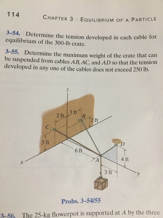 Solved 3-54. Determine the tension developed in each cable | Chegg.com