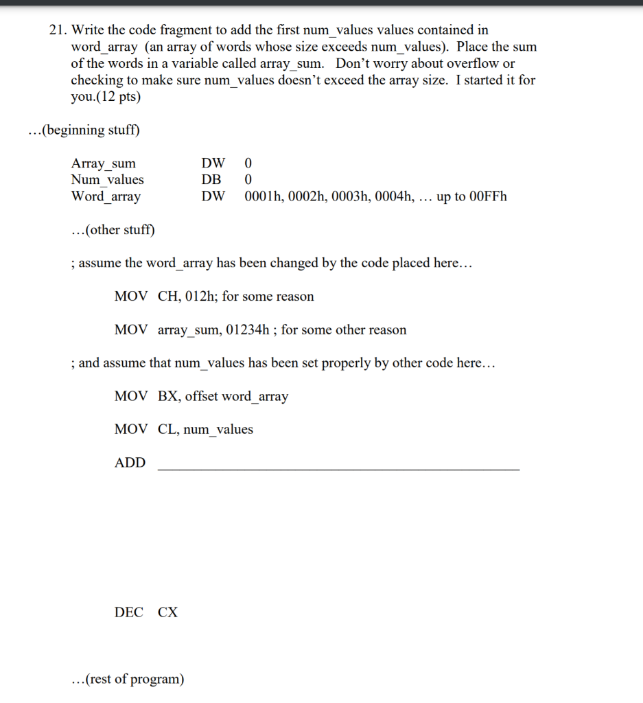 Solved 21. Write the code fragment to add the first | Chegg.com