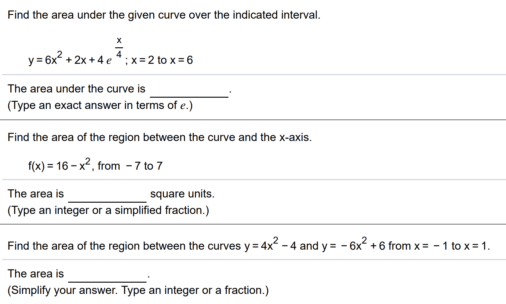 Solved Find the area under the given curve over the | Chegg.com