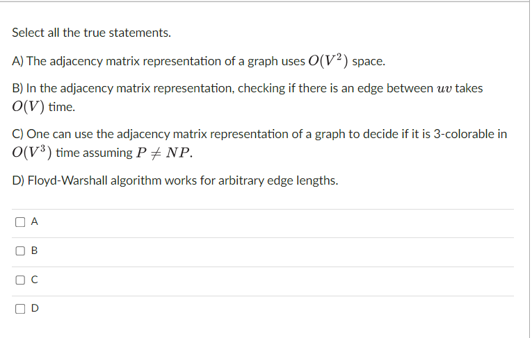 Solved Select all the true statements. A) The adjacency | Chegg.com