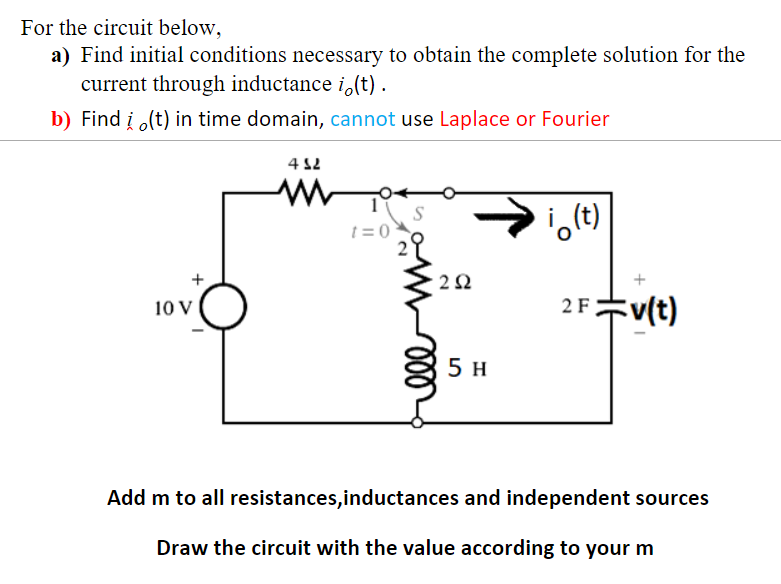 Solved For the circuit below, a) Find initial conditions | Chegg.com