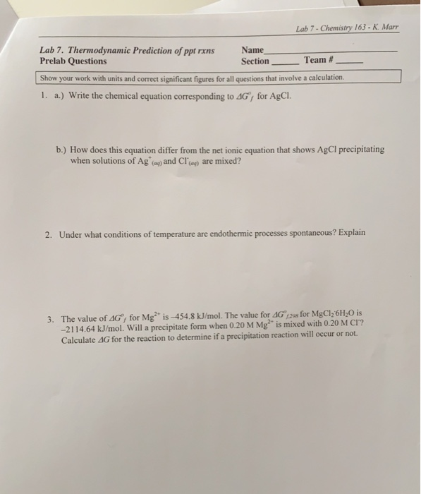 Solved Lab 7-Chemistry 163-K. Marr Lab 7. Thermodynamic | Chegg.com