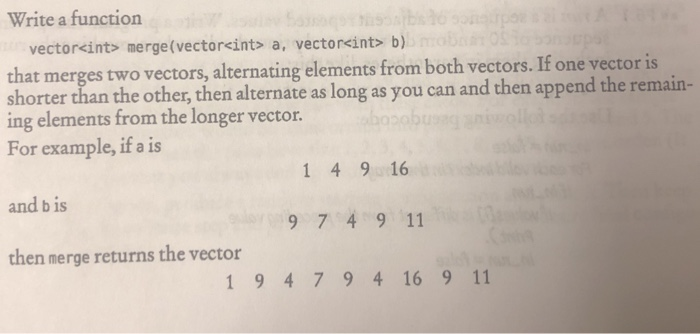 Solved Write a function vectorcint> merge(vectorcint a, | Chegg.com