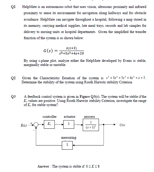 Solved Q1 HelpMate is an autonomous robot that uses vision, | Chegg.com