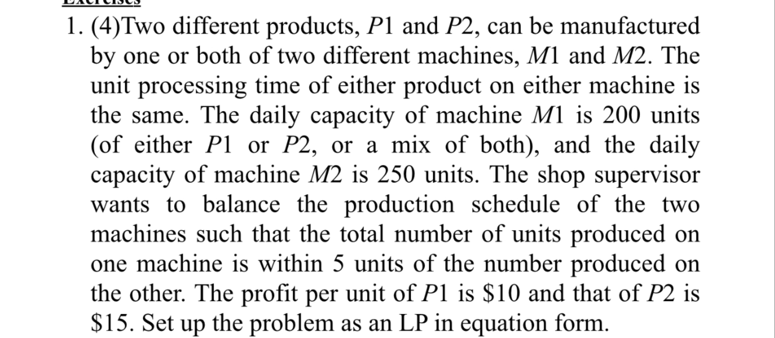 Solved Solve with Excal 1. (4)Two different products, \( ﻿P | Chegg.com