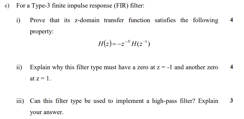 Solved For a Type-3 finite impulse response (FIR) filter: i) | Chegg.com