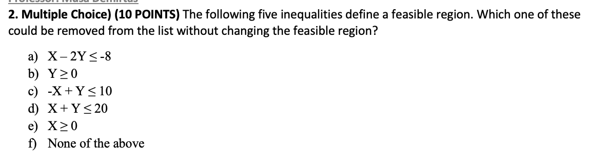 Solved 2. Multiple Choice) (10 POINTS) The following five | Chegg.com