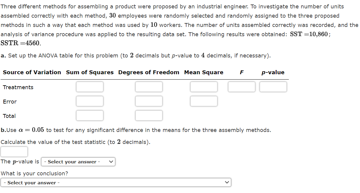Solved Three different methods for assembling a product were | Chegg.com