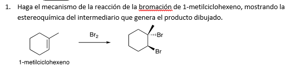 Solved A. Make the 1-methylcyclohexene bromination reaction | Chegg.com