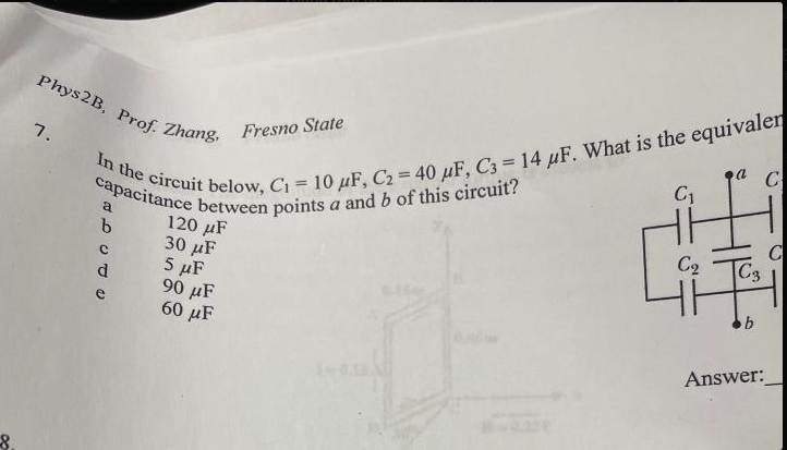 Solved 7. Prof. Zhang, Fresno State In the circuit below, | Chegg.com