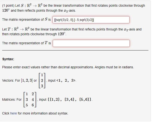 Solved (1 point) Let S : R2 + R2 be the linear | Chegg.com