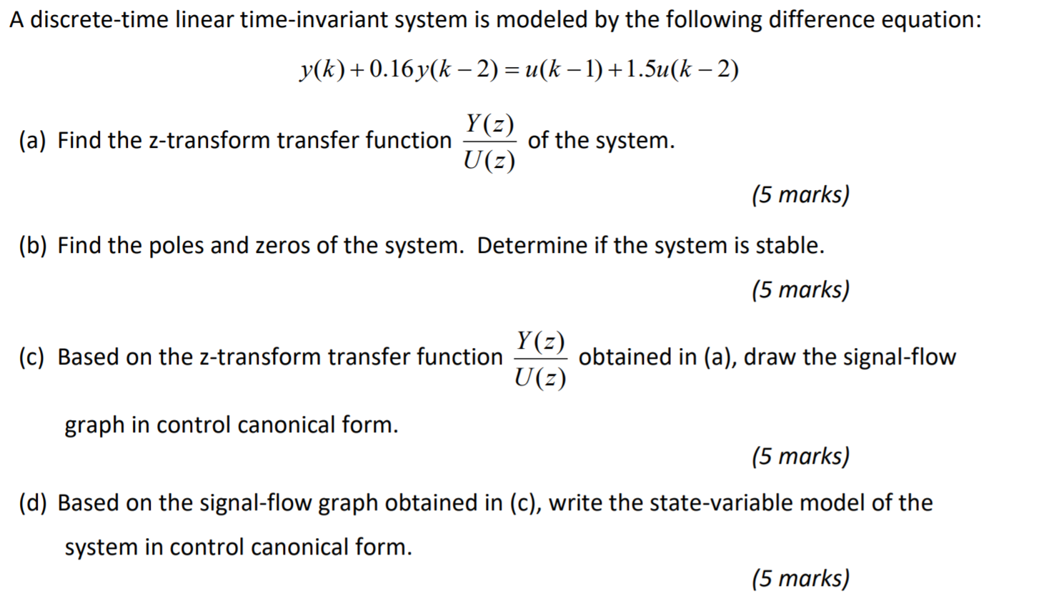 Solved A discrete-time linear time-invariant system is | Chegg.com