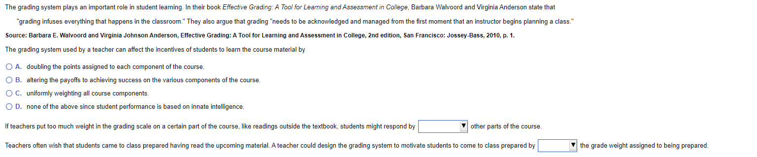 Solved The grading system plays an important role in student | Chegg.com