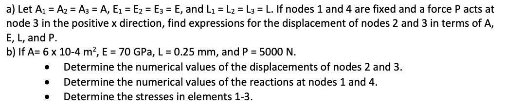 Solved Compute the total stiffness matrix [K] of the | Chegg.com
