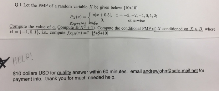 Solved Let the PMF of a random variable X be given below: | Chegg.com