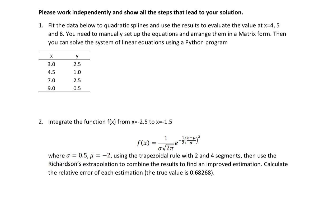 Solved Please work independently and show all the steps that | Chegg.com