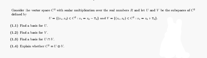Solved Consider the vector space C2 with scalar | Chegg.com