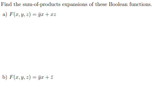 Solved Find The Sum Of Products Expansions Of These Boolean