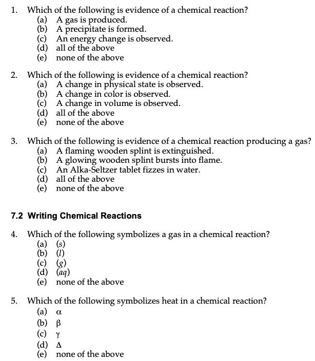 Solved 1. Which of the following is evidence of a chemical | Chegg.com
