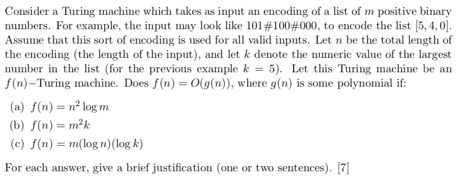 Consider a Turing machine which takes as input an | Chegg.com