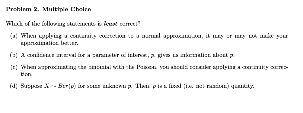 Solved Problem 2. Multiple Choice Which of the following | Chegg.com