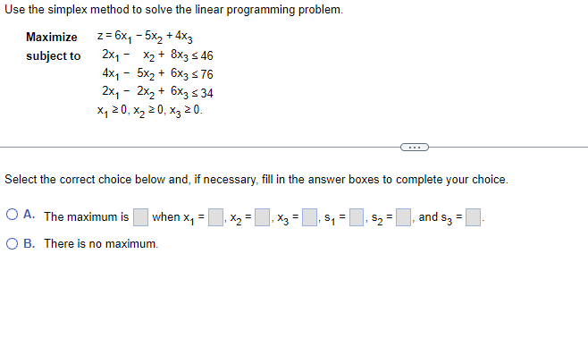 Solved Use the simplex method to solve the linear | Chegg.com