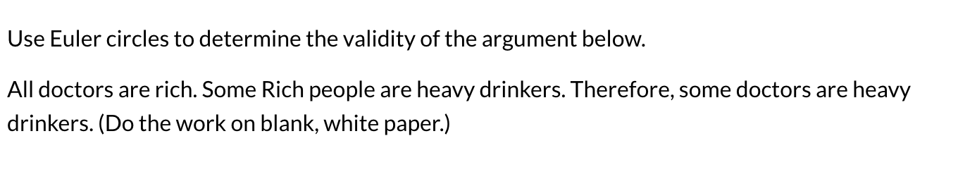 Solved Use Euler circles to determine the validity of the | Chegg.com