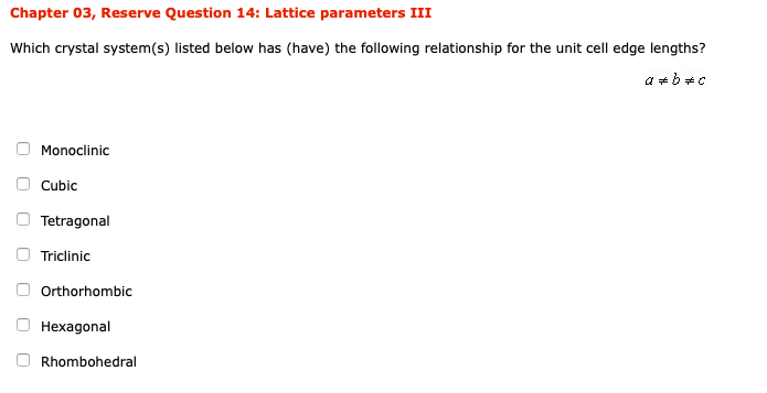 Solved Chapter 03, Reserve Question 14: Lattice parameters | Chegg.com