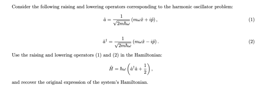Solved Consider the following raising and lowering operators | Chegg.com
