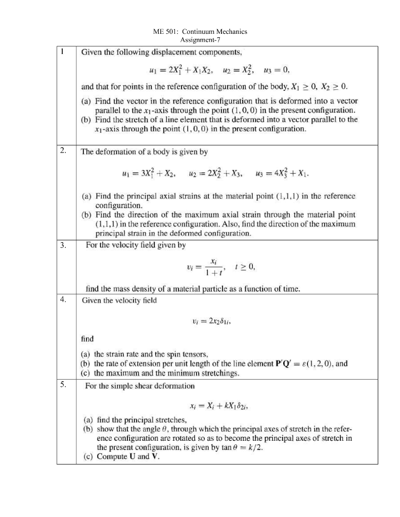 Solved 1 ME 501: Continuum Mechanics Assignment-7 Given the | Chegg.com