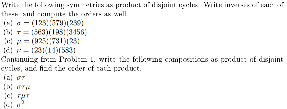 Solved Write The Following Symmetries As Product Of Disjoint