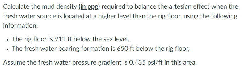 Calculate the equivalent mud density at the top of | Chegg.com