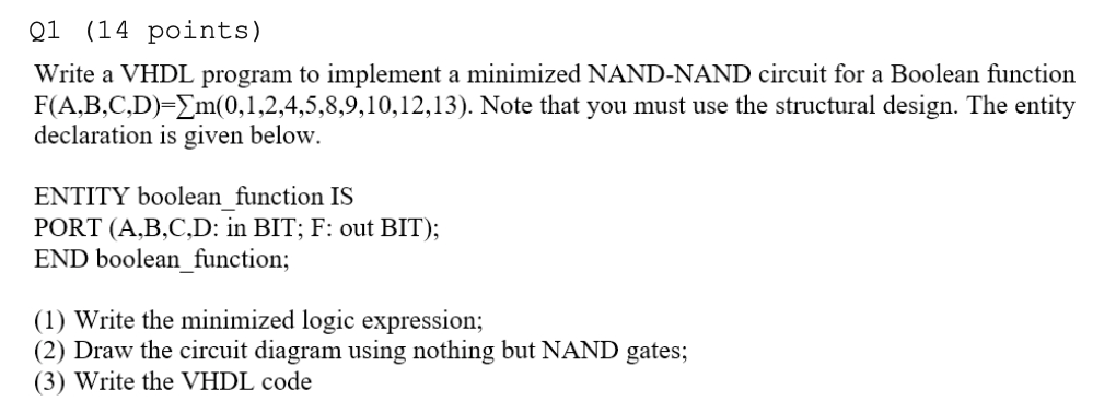 Solved Q1 (14 points) Write a VHDL program to implement a | Chegg.com