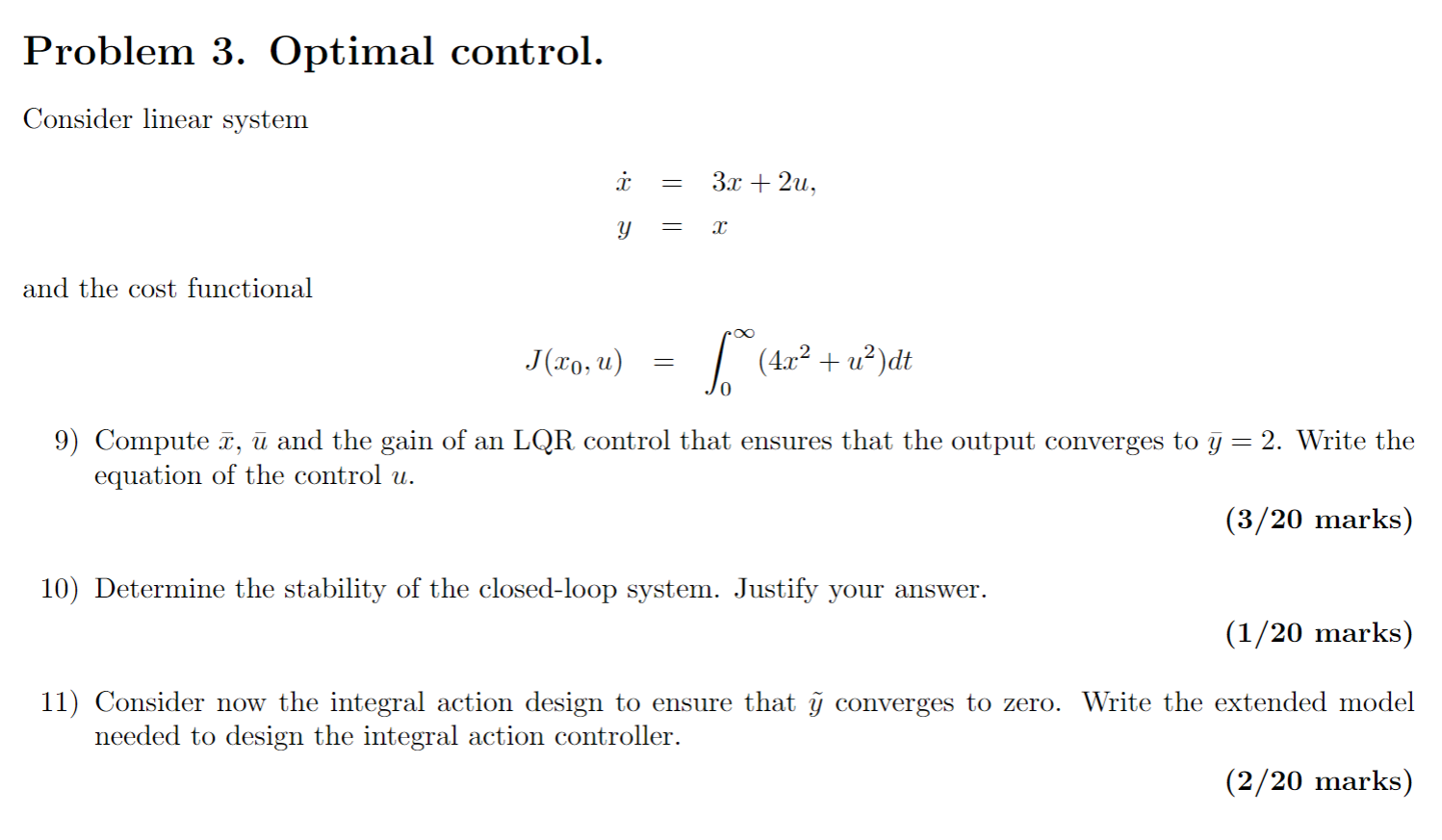 Problem 3. Optimal control. Consider linear system C | Chegg.com