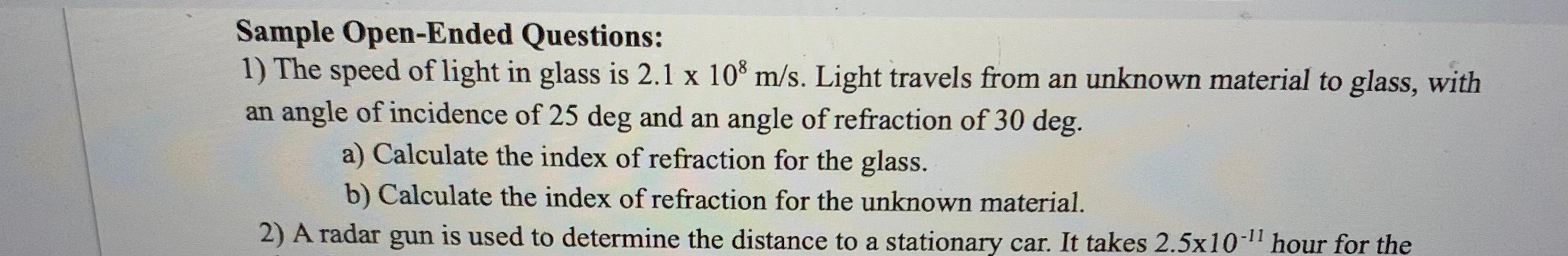 Solved Sample Open-Ended Questions: 1) The speed of light in | Chegg.com