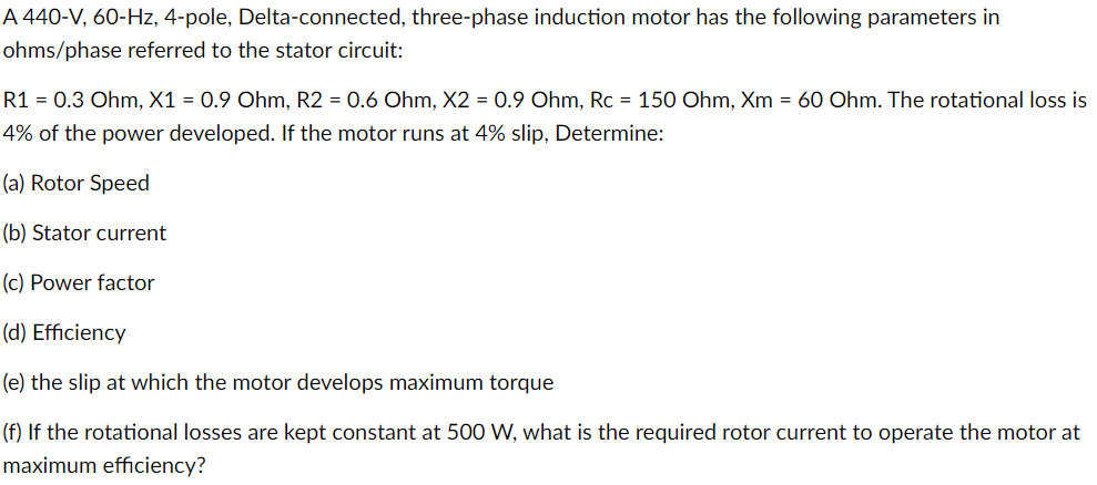 Solved A 440-V, 60-Hz, 4-pole, Delta-connected, three-phase | Chegg.com