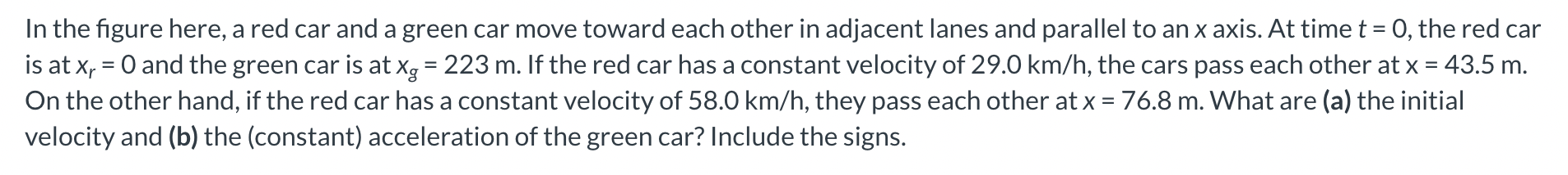 Solved In the figure here, a red car and a green car move | Chegg.com